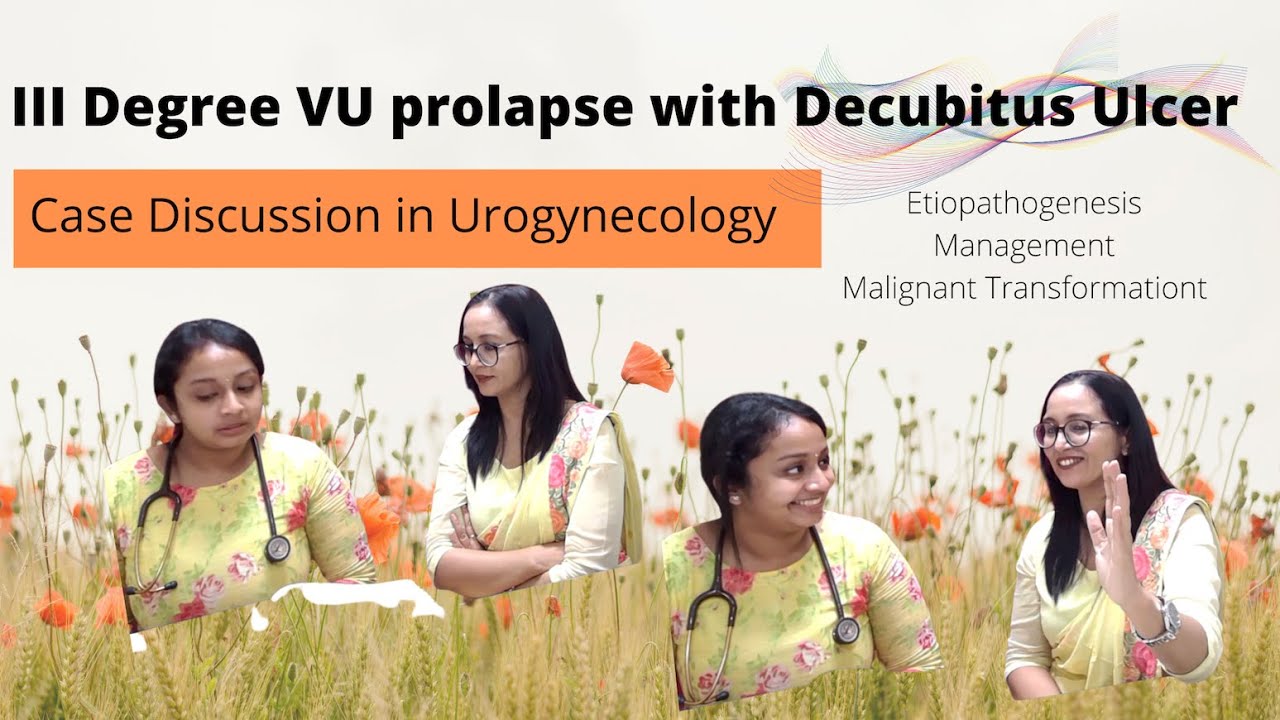 Third Degree Utero-vaginal prolapse with Decubitus Ulcer | Dr Swarna ...