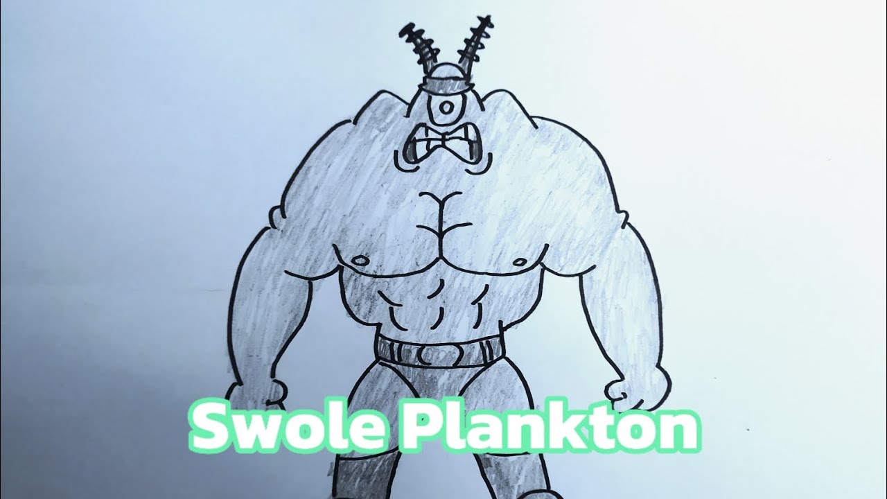 How To Draw Swole Plankton - YouTube