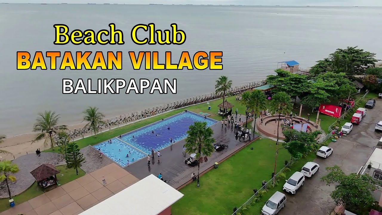 Update Januari 2025 Beach Club BATAKAN VILLAGE - YouTube