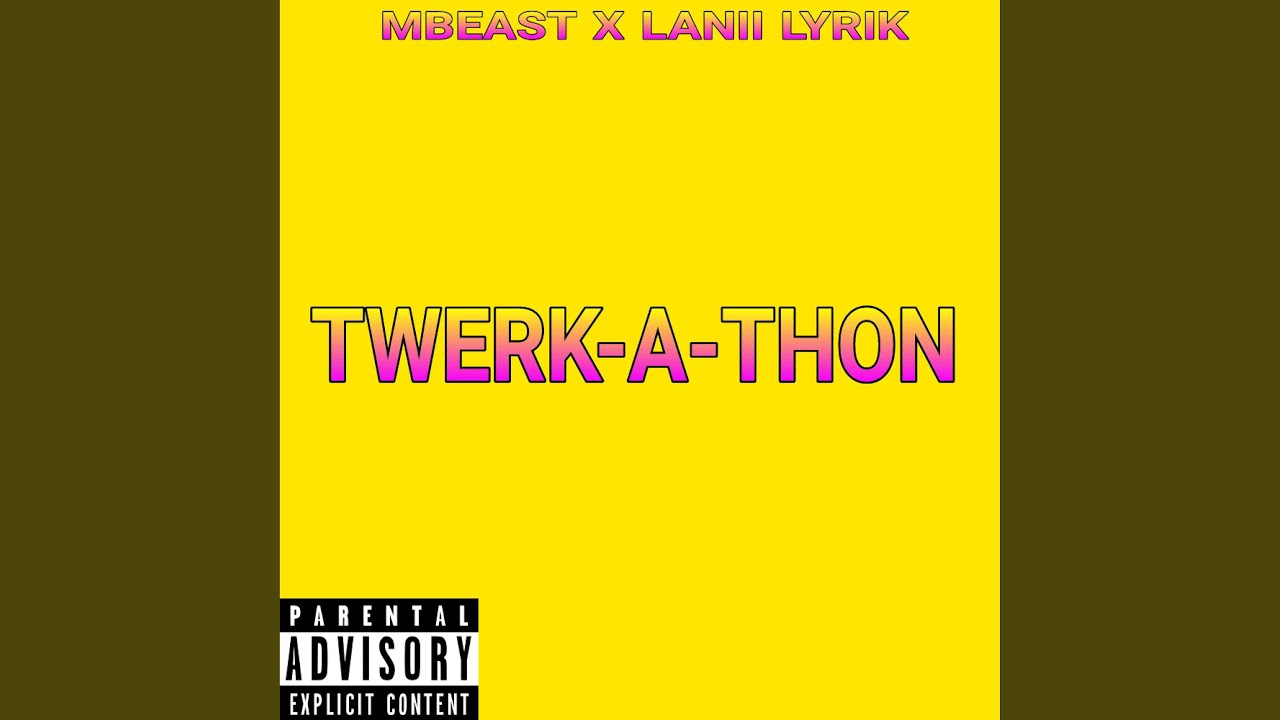 Twerk a Thon (feat. Lanii Lyrik) - YouTube