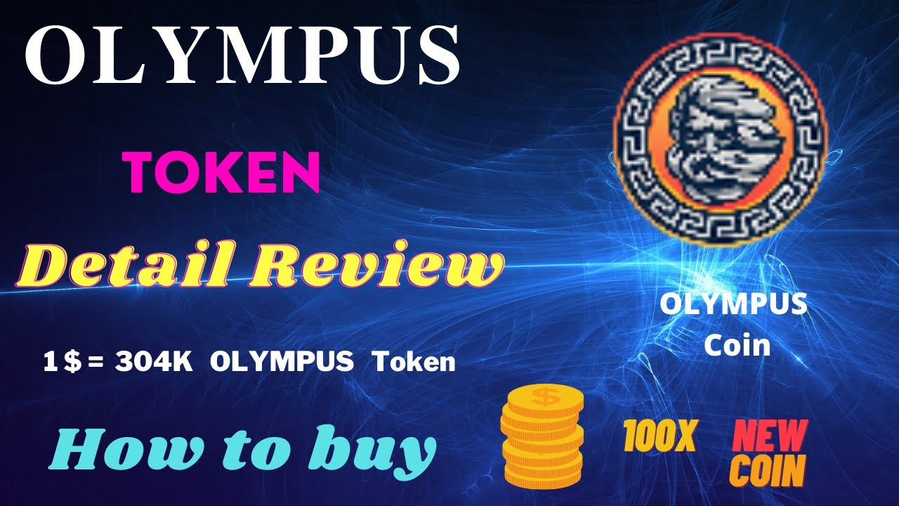 OLYMPUS Token Review in Details and how to buy | OLYMPUS Coin | OLYMPUS ...