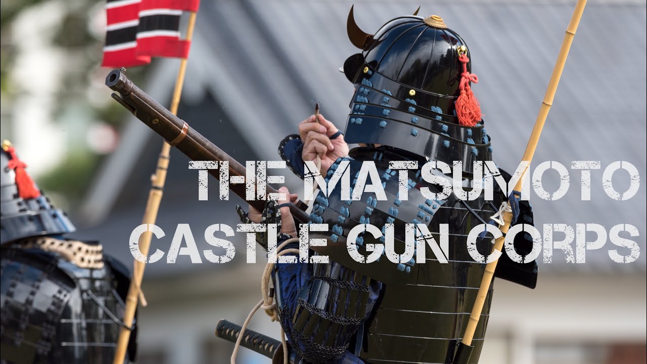 Matsumoto Castle Gun Corps - Matchlock Samurai - YouTube
