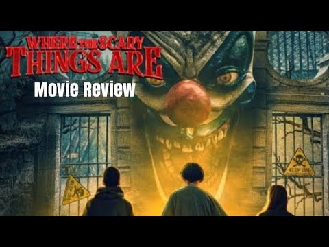 Where The Scary Things Are - 2022 Movie Review - YouTube