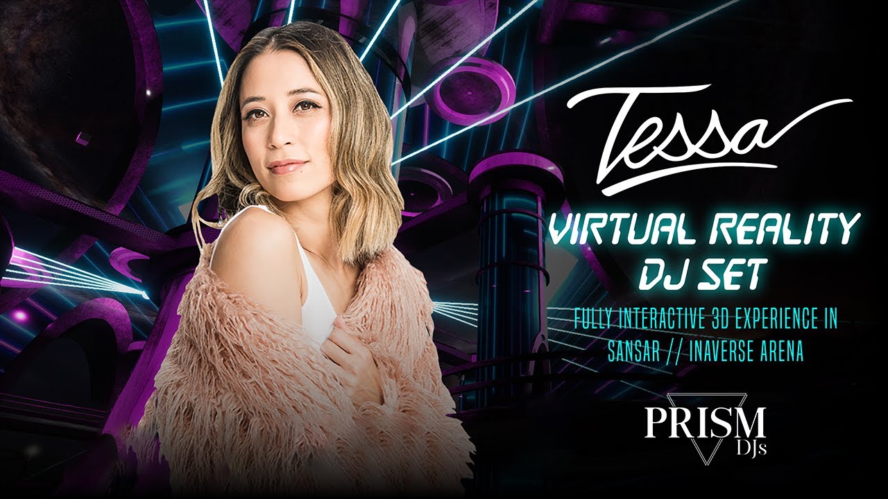 DJ Tessa for Prism DJs in Sansar Virtual Reality - YouTube