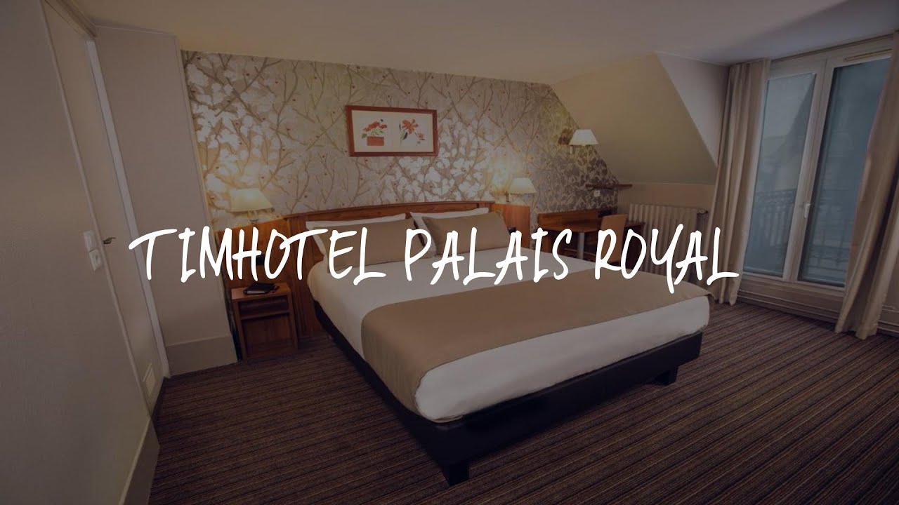 Timhotel Palais Royal Review - Paris , France - YouTube