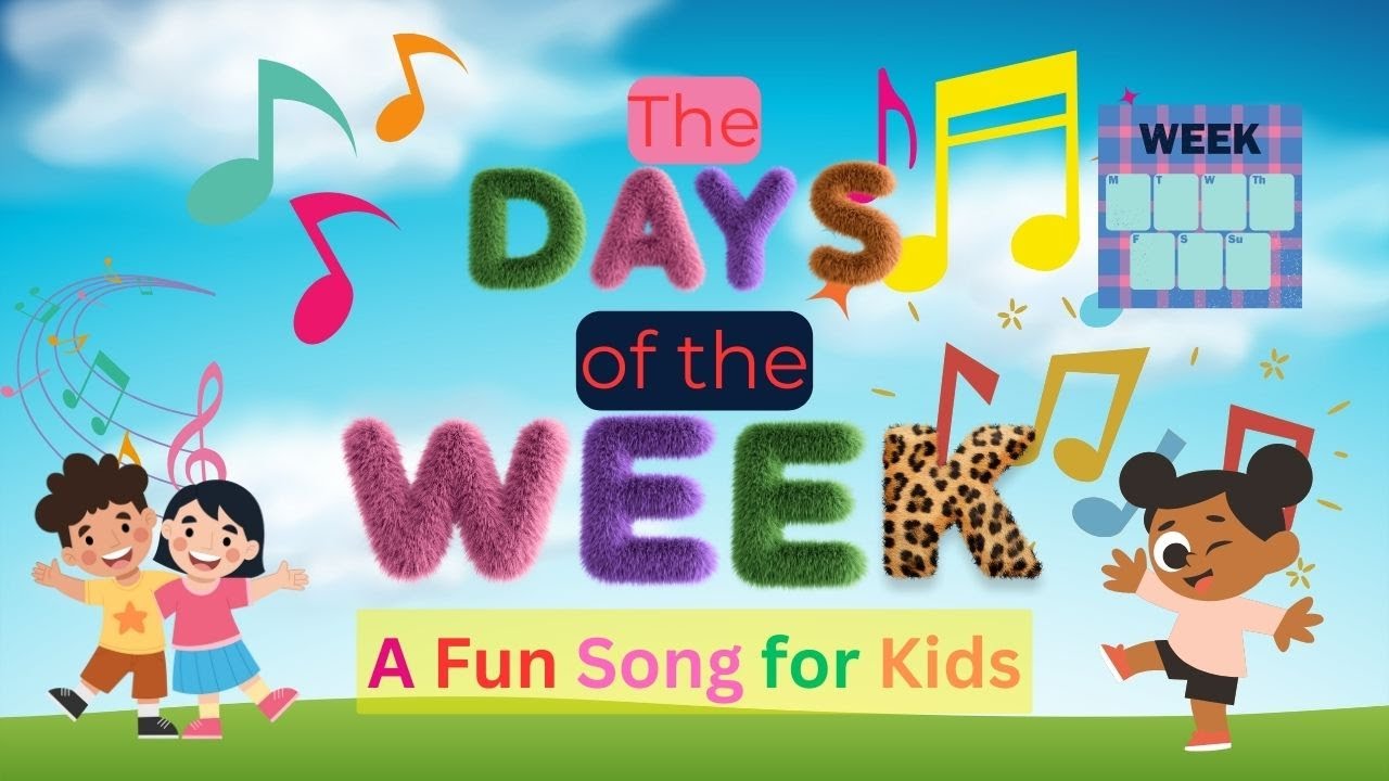 Fun Days of the Week Song for Kids! Learn All 7 Days - YouTube
