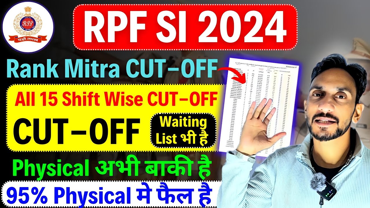 RPF SI Rank Mitra 15 Shift Wise CUT-OFF जारी🥳|RPF SI CUT-OFF 2024 | RPF ...