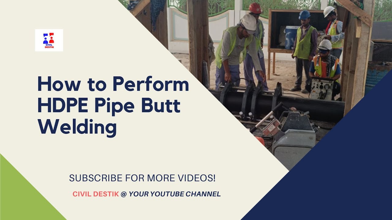 How to Perform HDPE Pipe Butt Welding - YouTube
