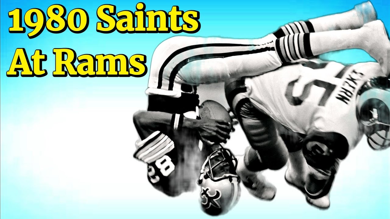 1980 Saints At Rams: Tons Of Scoring - YouTube