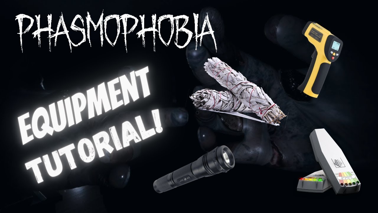 Phasmophobia - Equipment Tutorial (Outdated) - YouTube