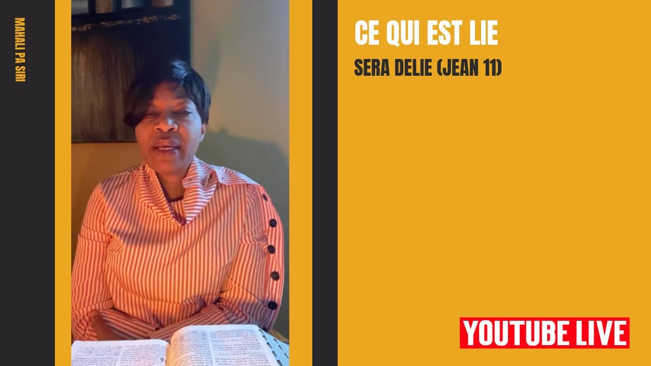Ce qui est lié sera délié (Jean 11) @mahalipasiri - YouTube