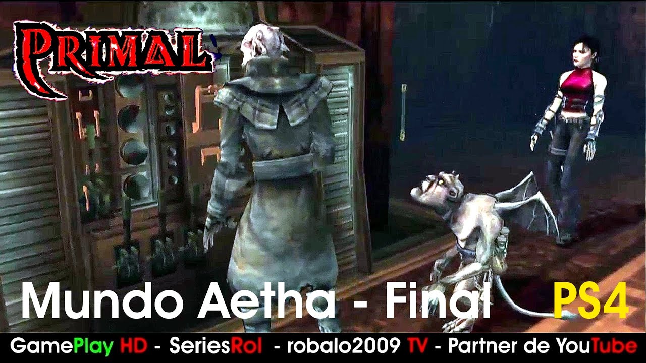Primal PS2/PS4 Gameplay español | Mundo Aetha Final | SeriesRol - YouTube