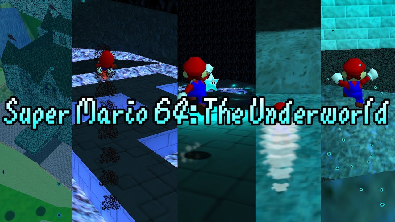 Super Mario 64: The Underworld Trailer - YouTube