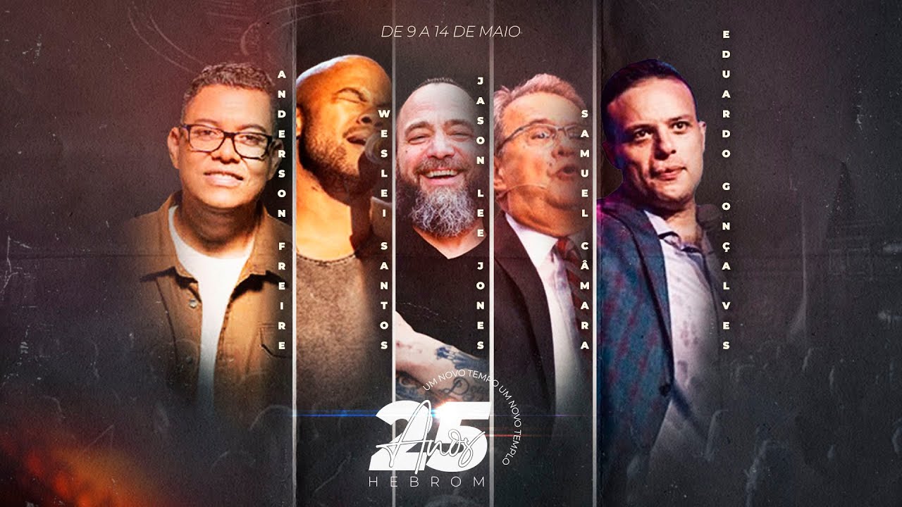 25 Anos Hebrom - Samuel Câmara | Batismo e Ceia - YouTube