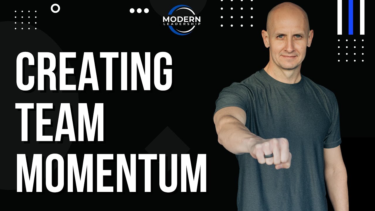 How to Generate Massive Momentum On Your Team - YouTube