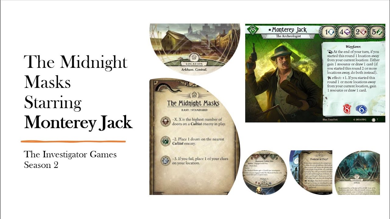 Arkham Horror LCG. The Midnight Masks. Part 44. Monterey Jack - YouTube