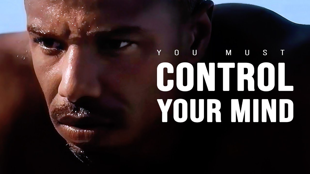 YOU MUST CONTROL YOUR MIND - Motivational Learn English Through ...