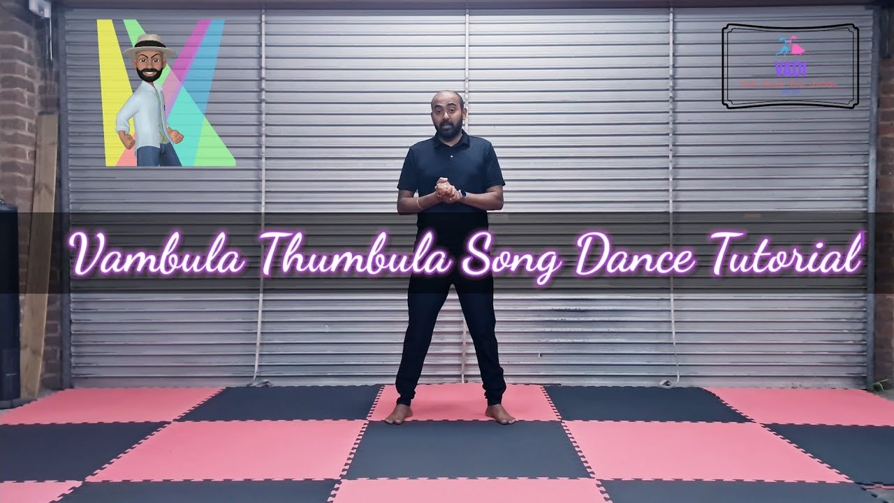 Vambula Thumbula Song Dance Step by Step Tutorial | #VADI | # ...