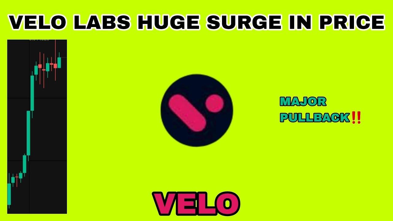 VELO CRYPTO MAJOR PULLBACK IN APRIL 2024‼️ VELO LABS HUGE SURGE IN ...