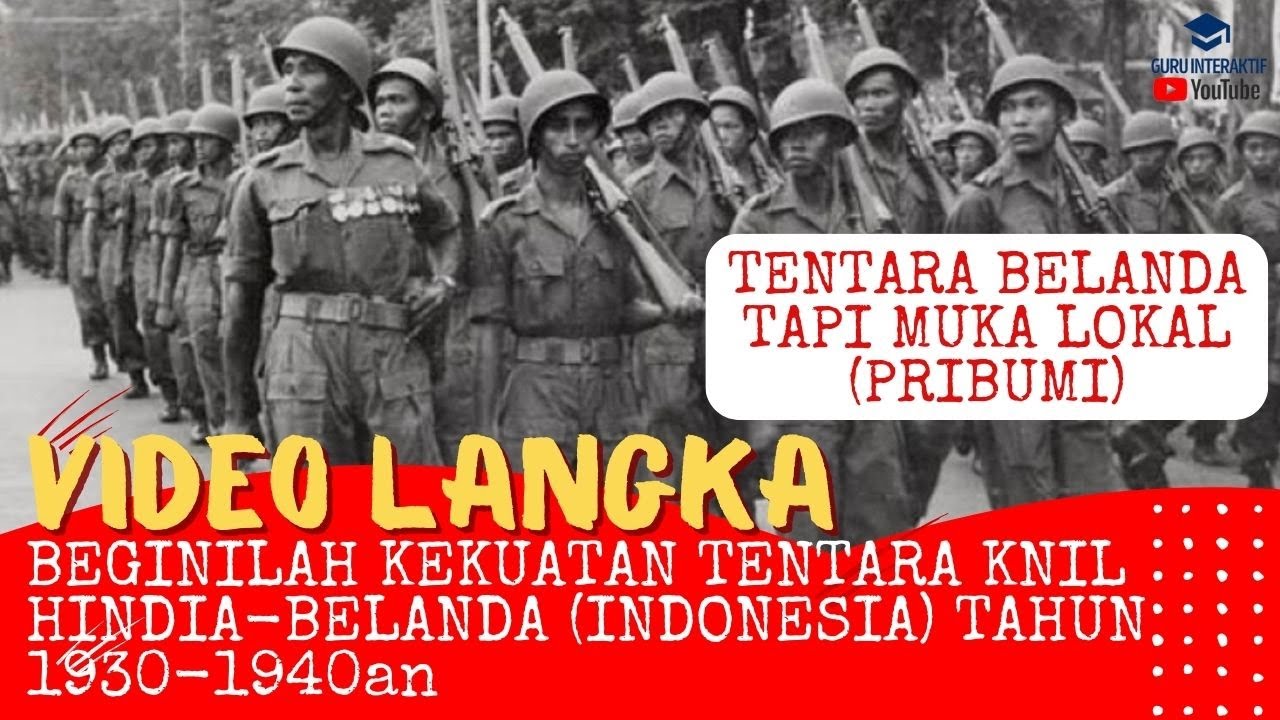 BEGINILAH KEKUATAN TENTARA KNIL HINDIA-BELANDA DI INDONESIA TAHUN 1930 ...