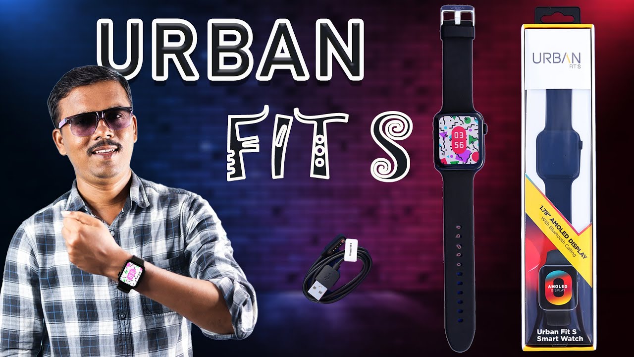 இந்த Watchல Call பேசும் வசதியா🤩செம்மையா இருக்கே 😎Urban Fit S Smart ...