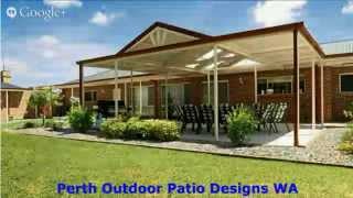 What Is A Good Outdoor Perth Patio WA Plan