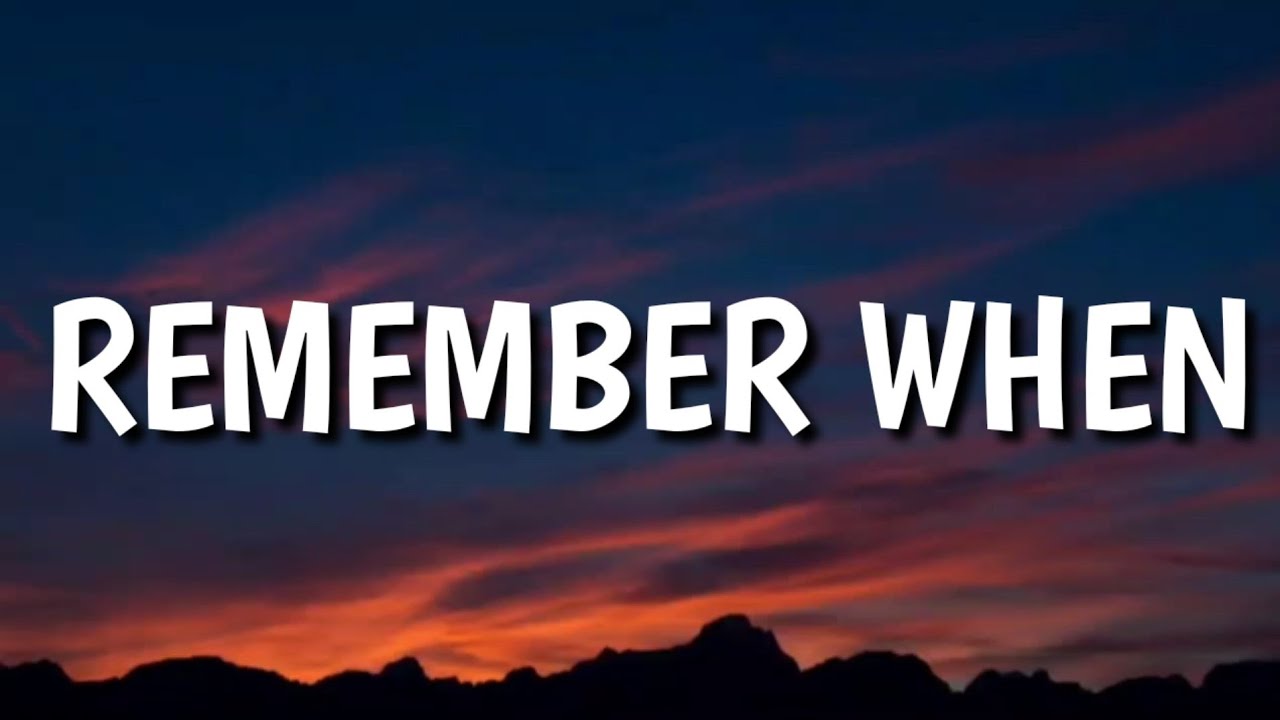 Alan Jackson - Remember When (Lyrics) - YouTube