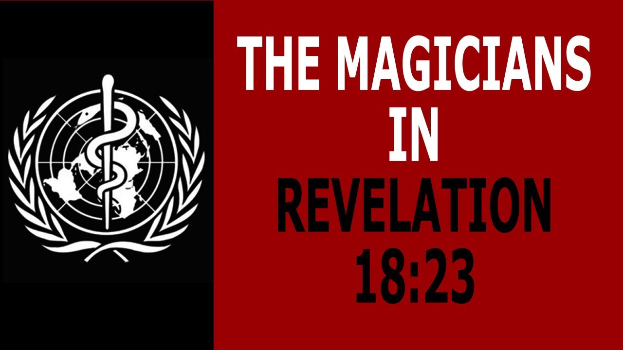 The Magicians In Revelation 18:23 - YouTube
