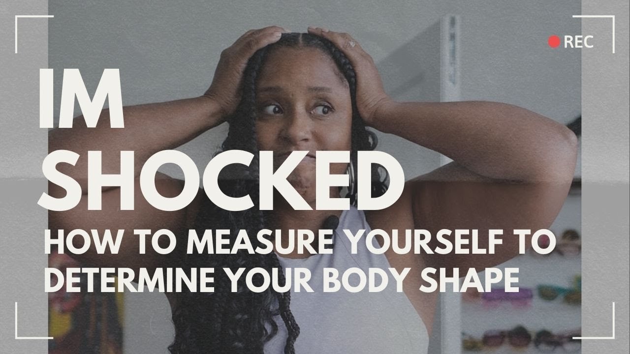 Discover Your TRUE Body Shape by Measuring These 3 Key Areas! Learn ...