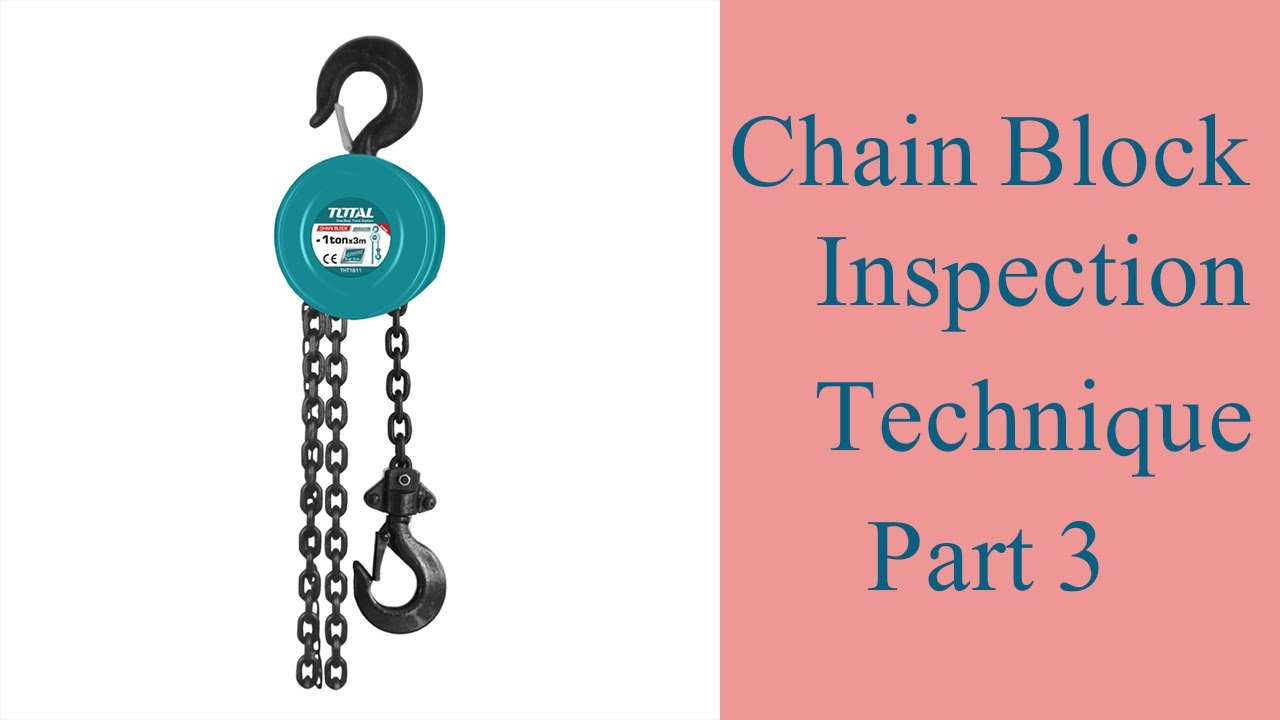 chain block inspection method part 3 - YouTube