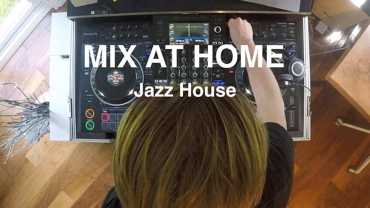 mix at home - jazz house 3 - YouTube