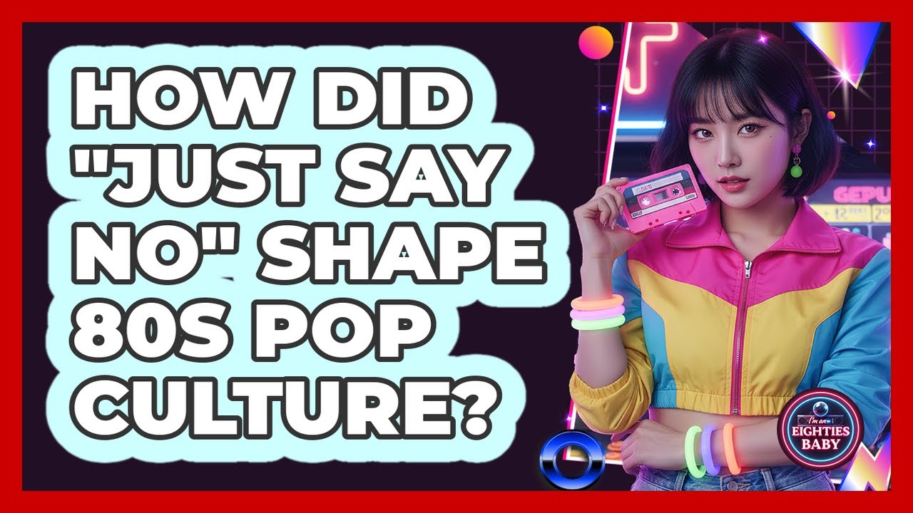 How Did "Just Say No" Shape 80s Pop Culture? - YouTube