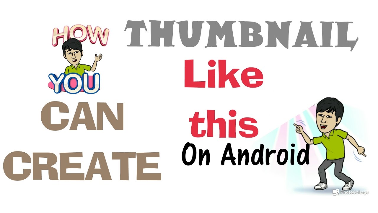 How to create thumbnail with your own cartoon on Android - YouTube