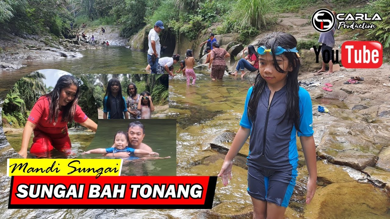 MANDI SUNGAI BAH TONANG - YouTube