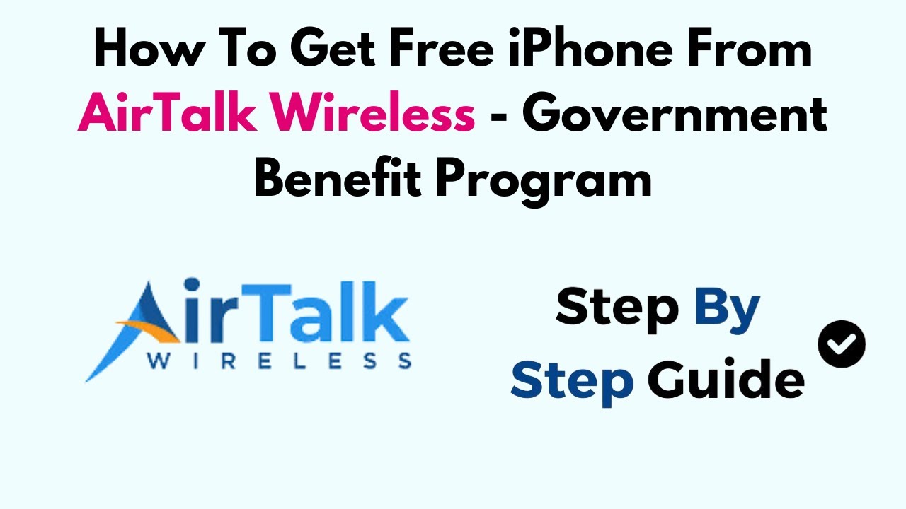 How to Get a Free iPhone from AirTalk Wireless –Government Benefit ...