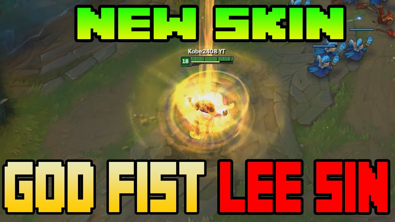 NEW SKIN | GOD FIST LEE SIN | LEGENDARY SKIN | PRACTICE TOOL | LEAGUE ...