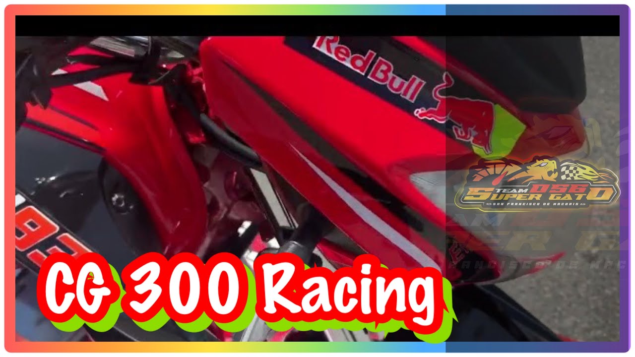 CG 300 RACING _ SuperGato Motos MODIFICADO ESTILO MARQUEZ - YouTube