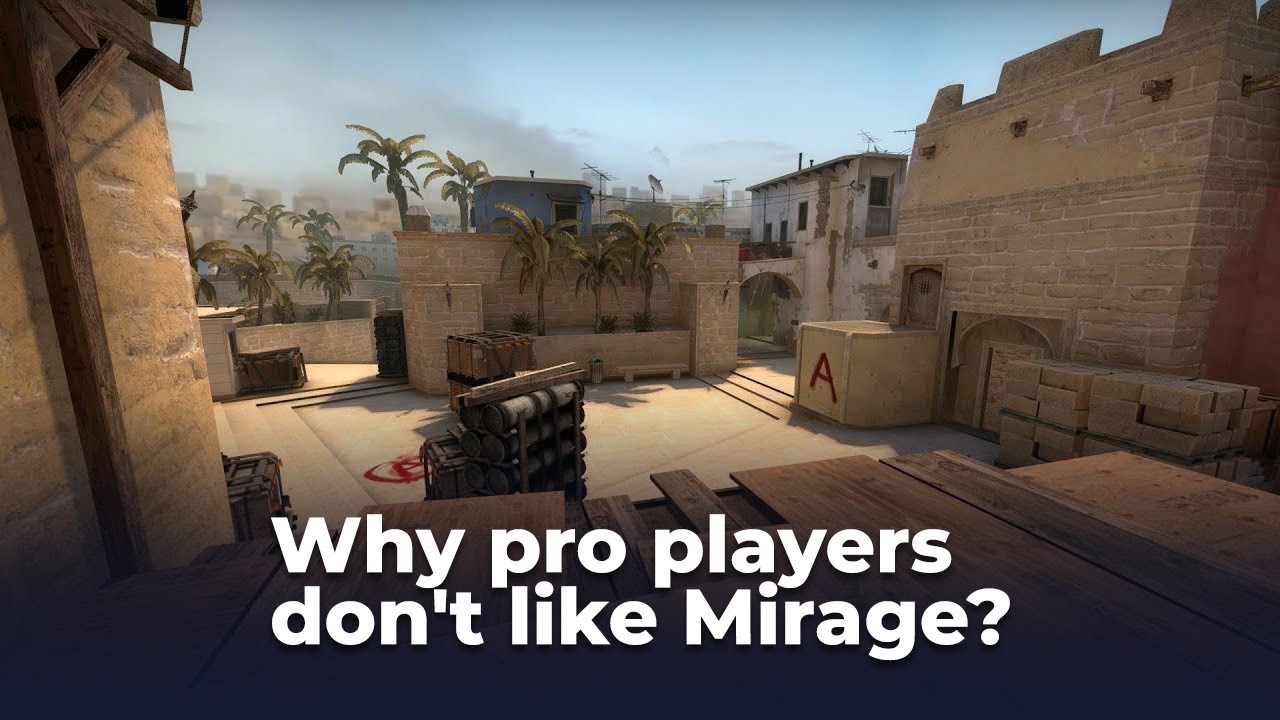Why pro players don't like Mirage? - YouTube
