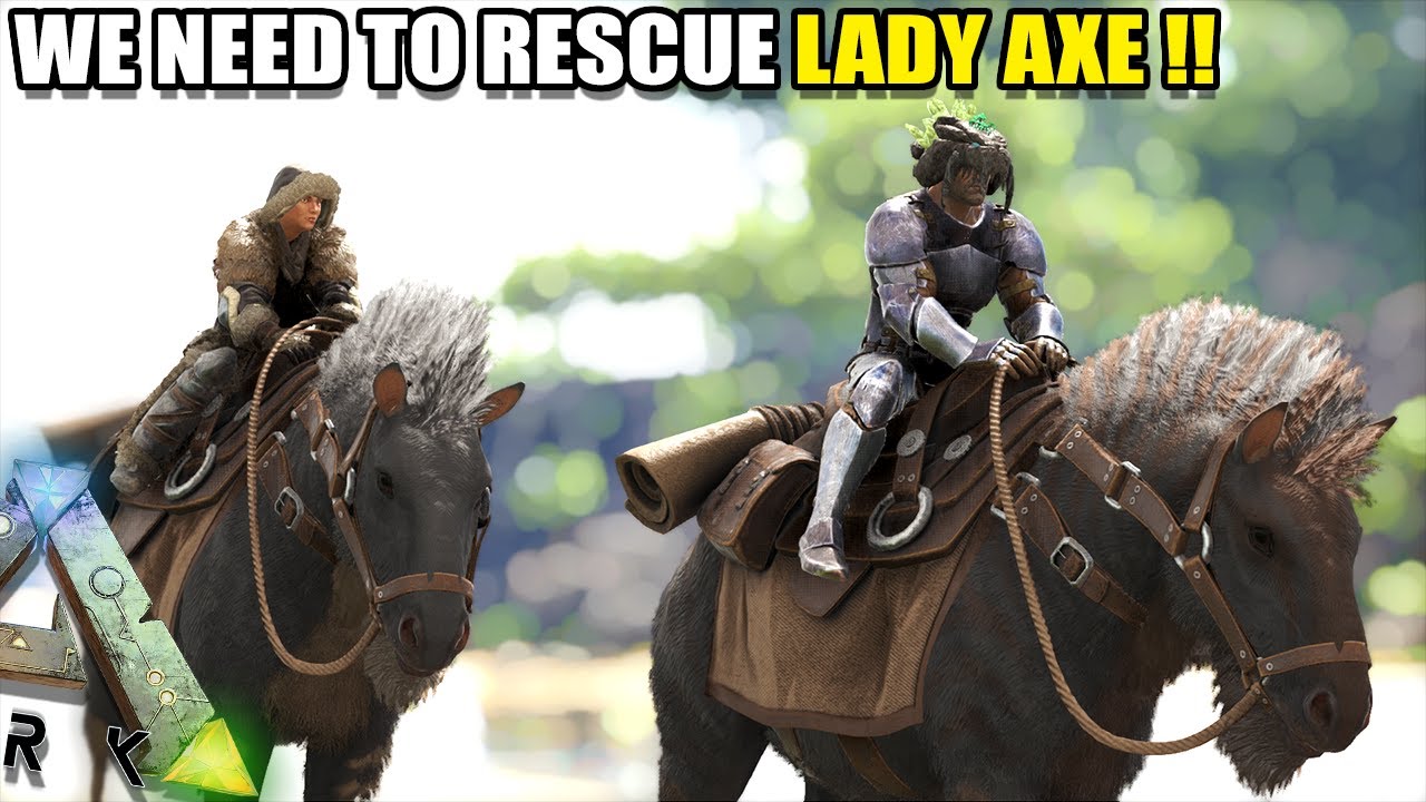 LADY AXE HAS BEEN KIDNAPPED!! WE NEED TO RESCUE HER | TRIBE WARS | ARK ...