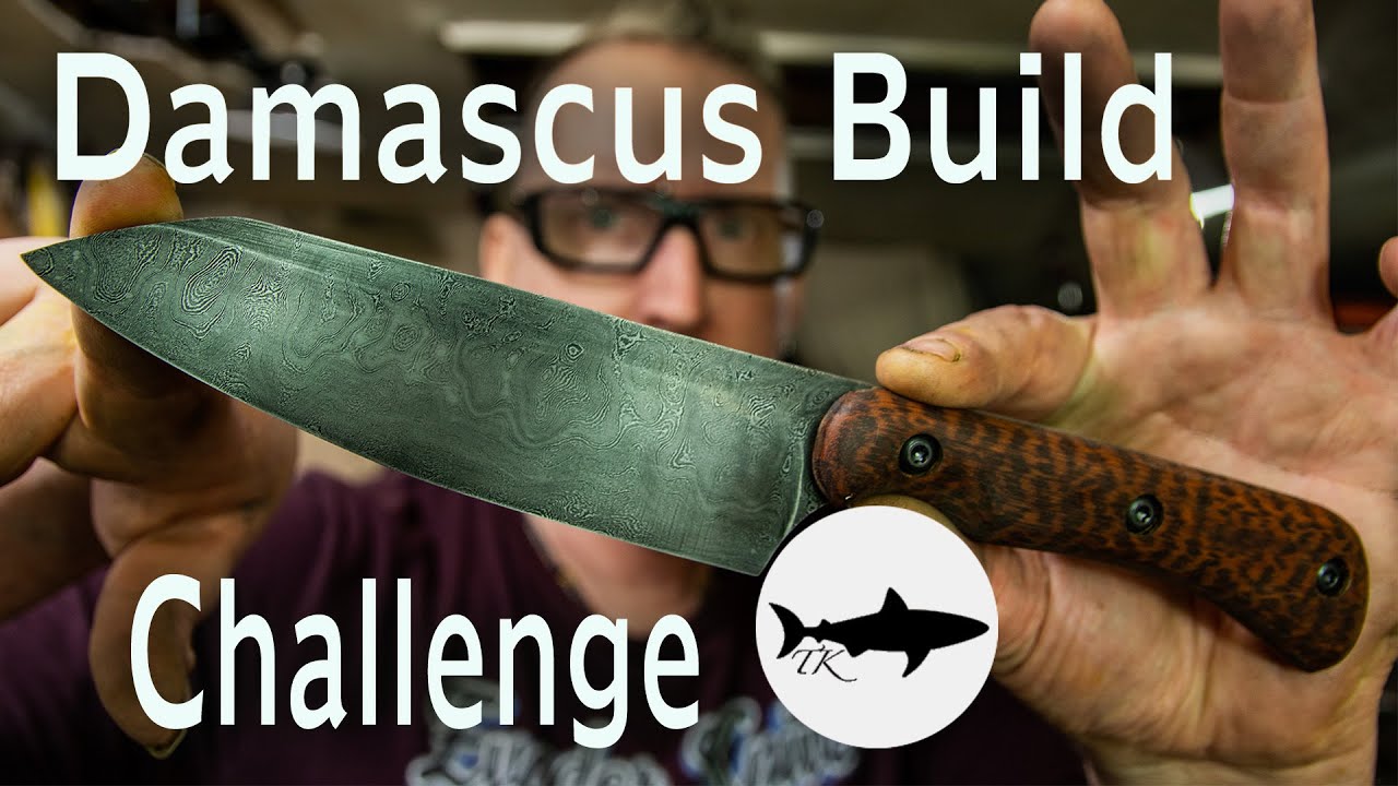 Tyrell Knifeworks - Damascus Build off Challenge - YouTube