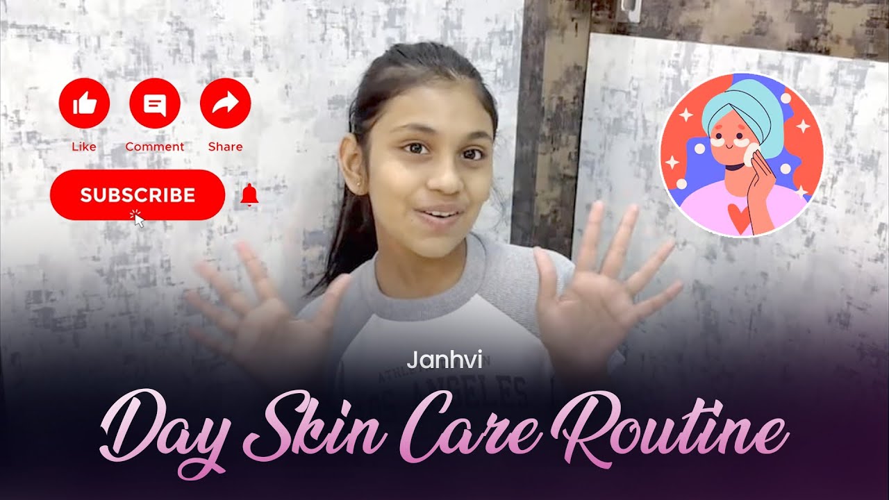 Janvi’s Daytime Skincare Routine (Part 1) – Glow All Day! - YouTube