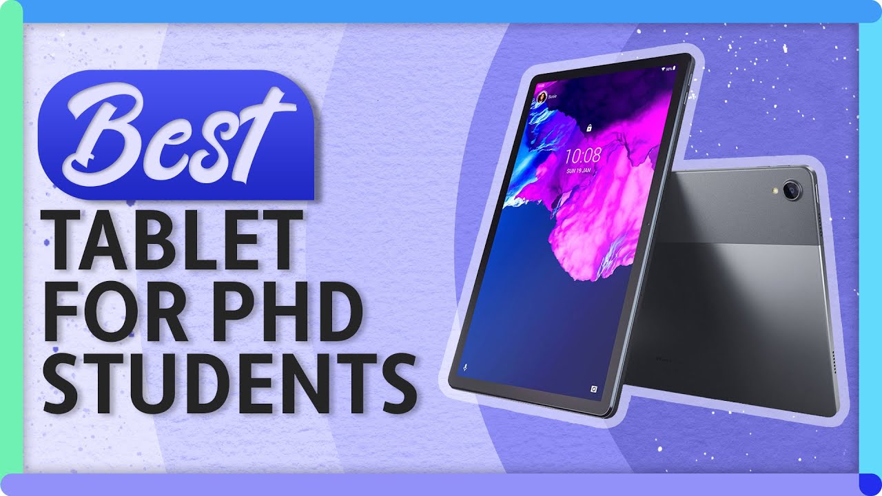 Best Tablet for PhD Students in 2021! - YouTube