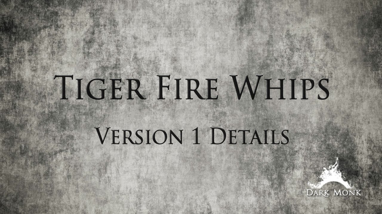 Tiger Fire Whip - Version 1 Announcement Video - YouTube