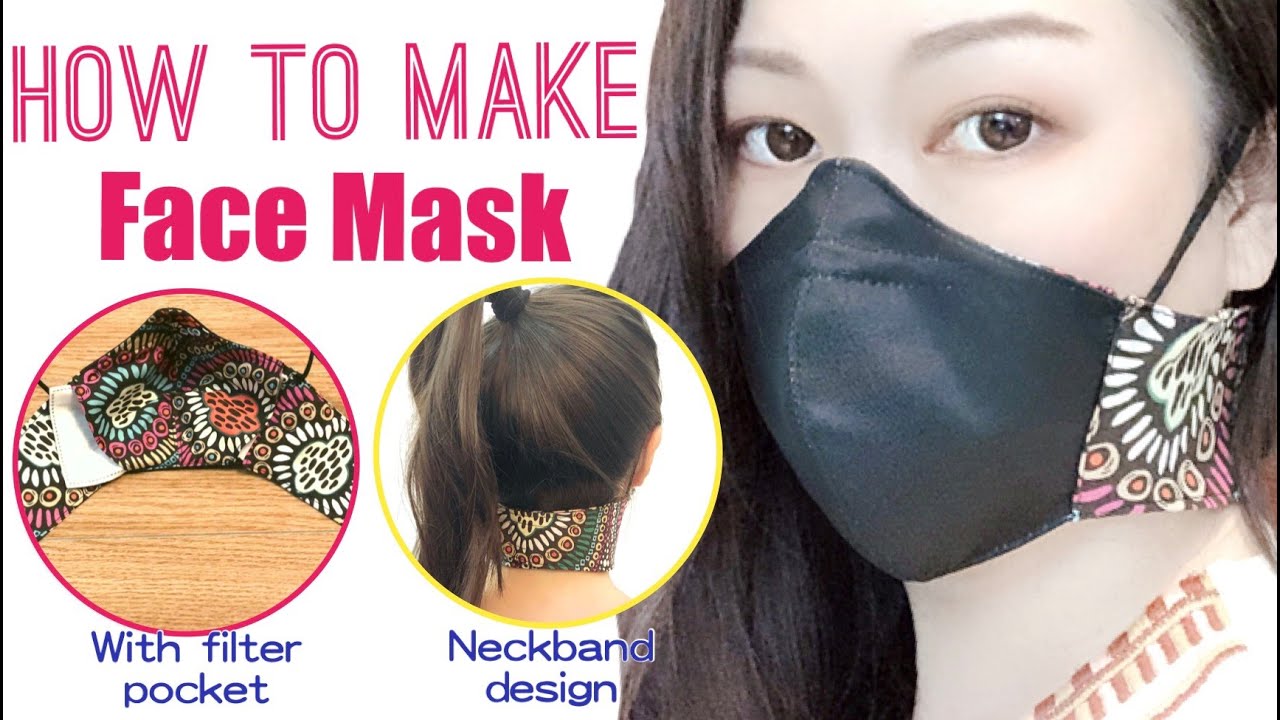 DIY Fashion Face Mask neckband design with filter pocket ｜ FREE Pattern ...