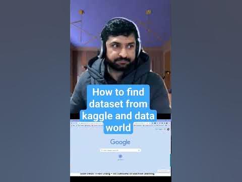 How to find dataset from kaggle and data world - YouTube