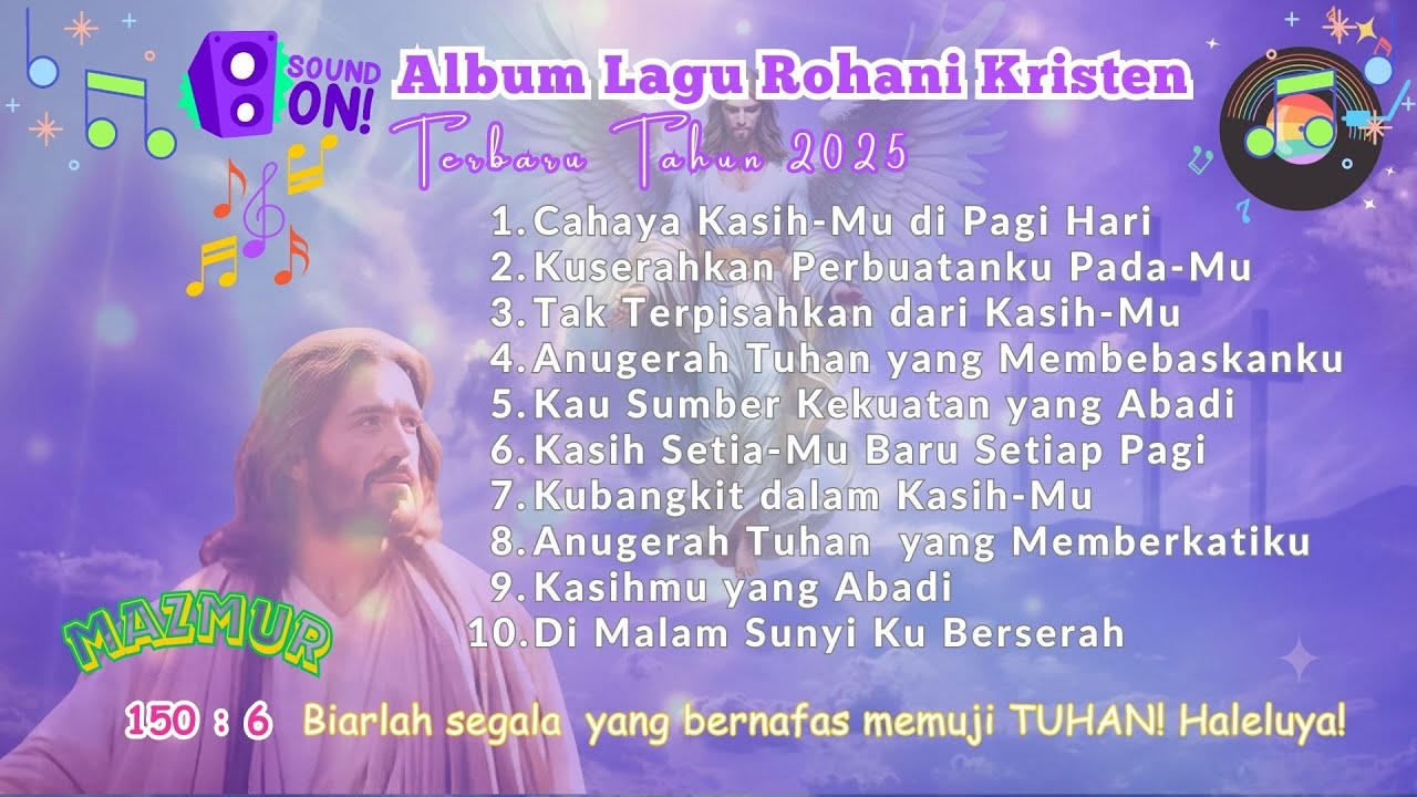 ALBUM LAGU ROHANI KRISTEN TERBARU TAHUN 2025 Vol. 1 - YouTube