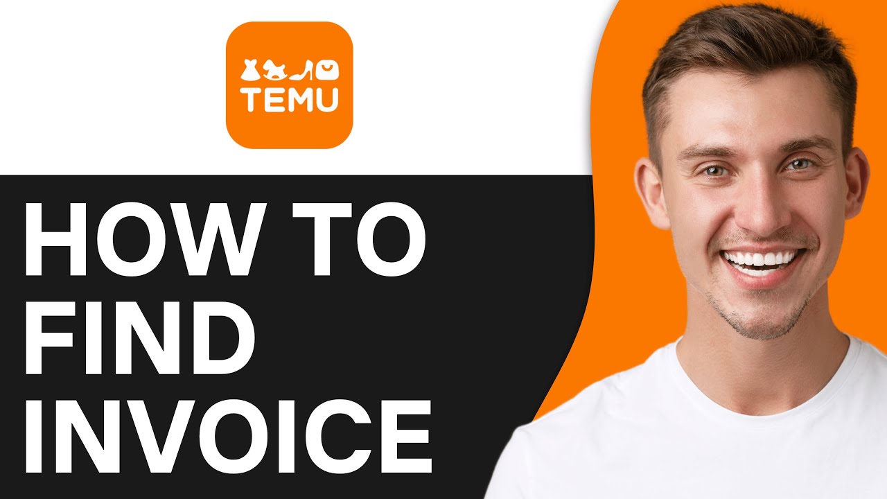 HOW TO FIND INVOICE ON TEMU (2025) - YouTube