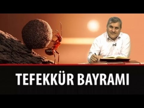 Halil Dülgar - Sözler - 17. Söz - Tefekkür Bayramı