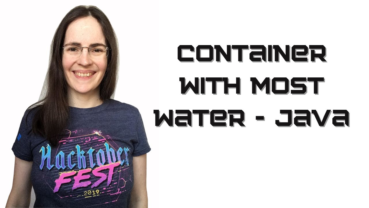 Container With Most Water Java Leetcode Solution Youtube