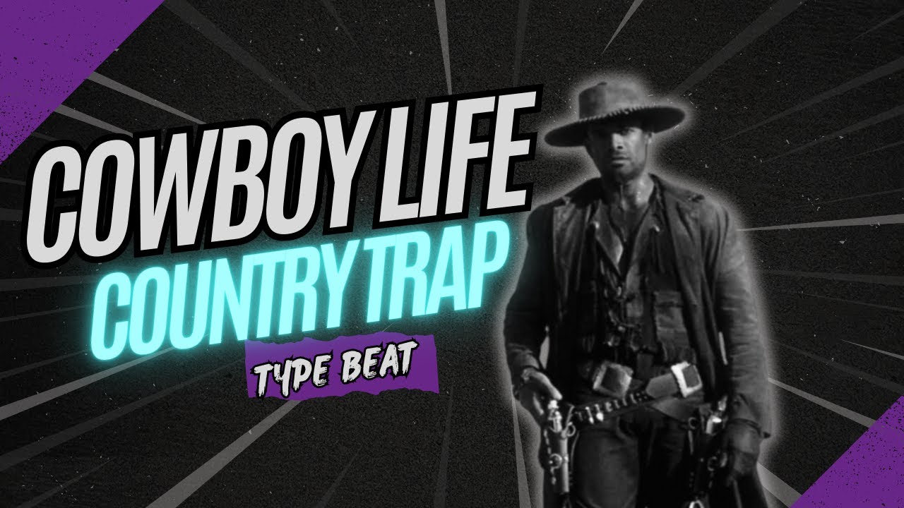 COWBOY LIFE – Emotional Country Trap Beat - YouTube